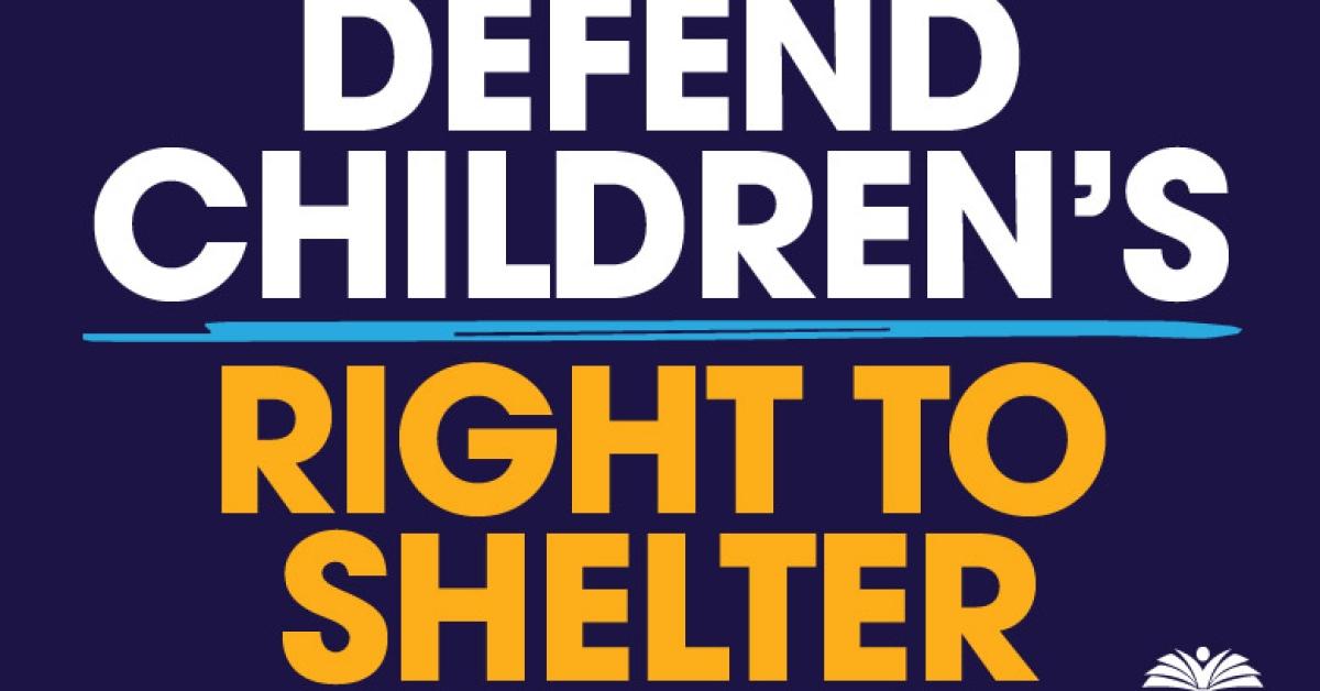 Defend children’s right to shelter